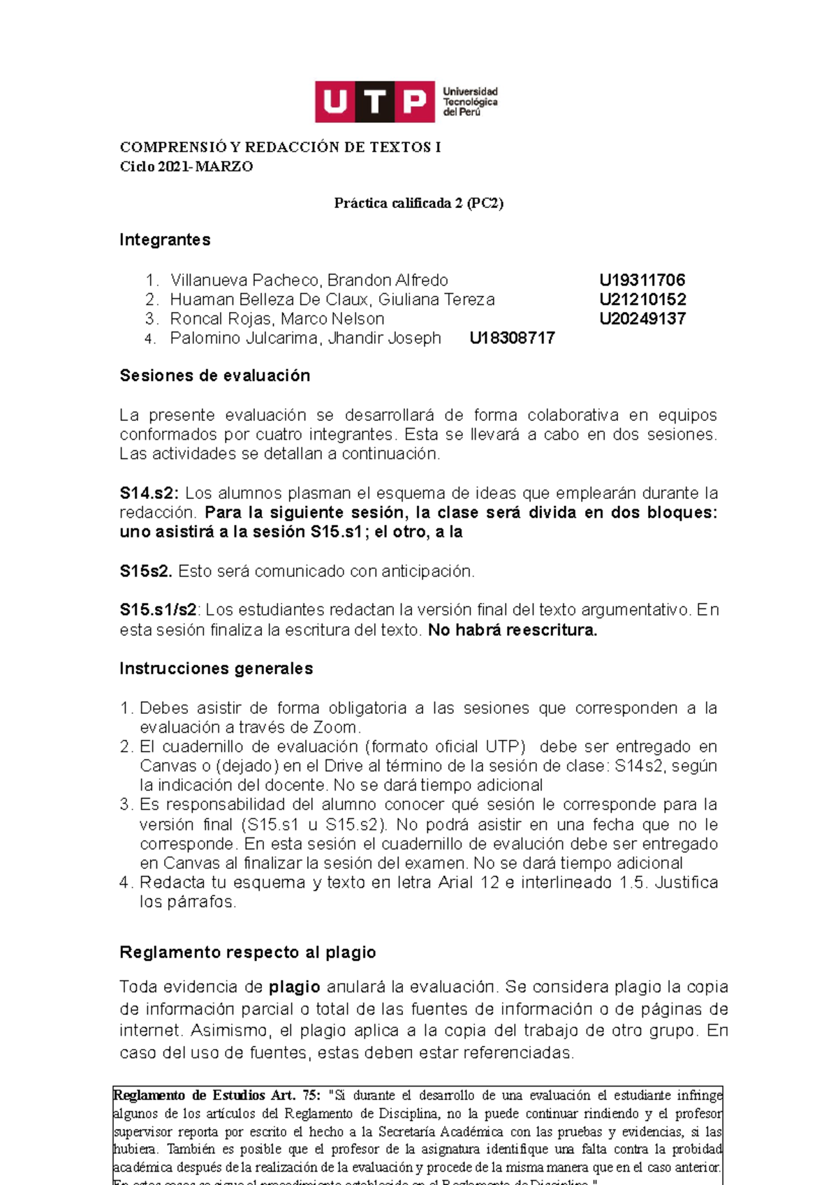 S14.s2 y S15 Práctica Calificada 2 (Formato oficial UTP) 2021-marzo - Reglamento de Estudios Art ...
