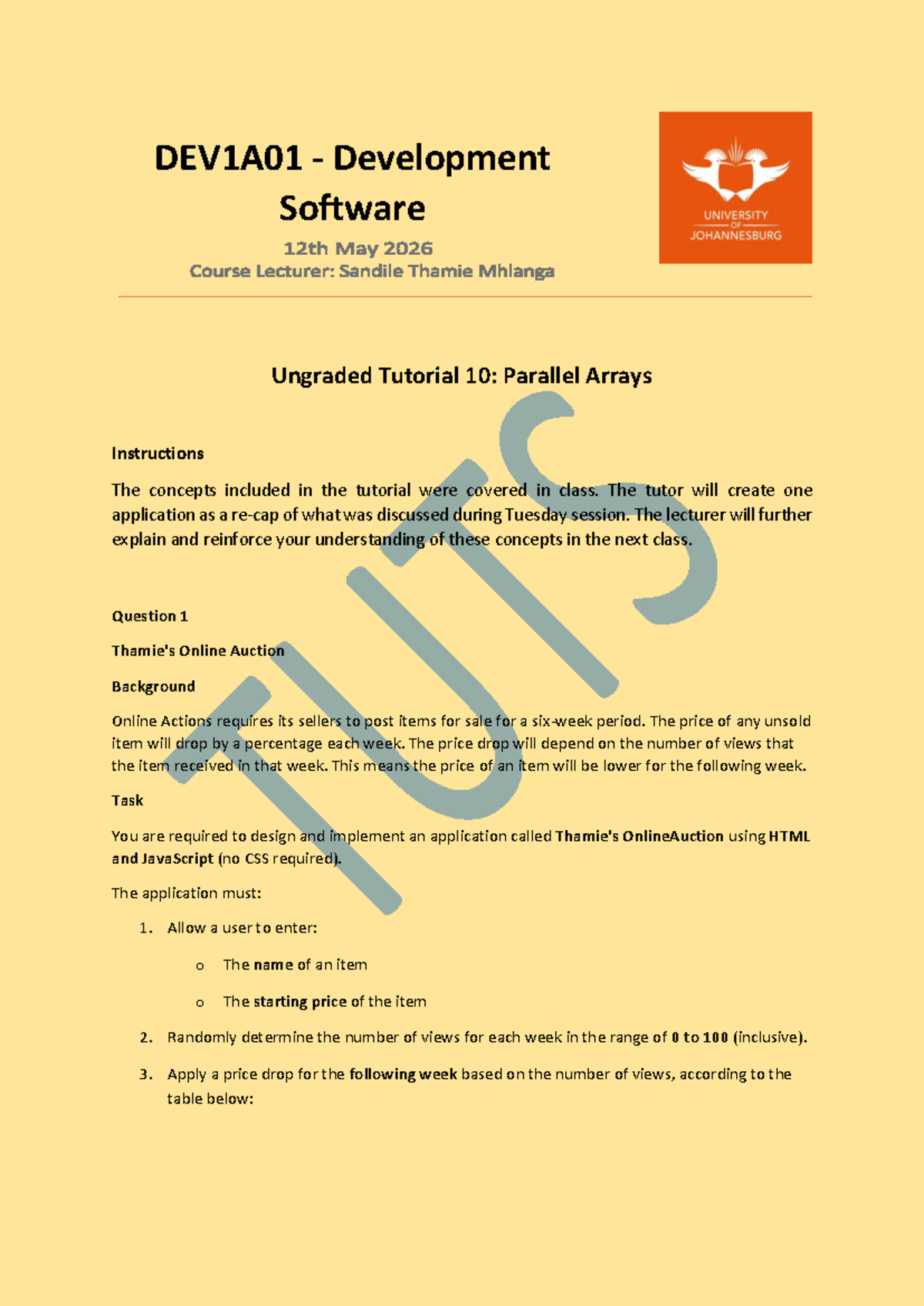DEV1A01 TUT 10 - Parallel Arrays Application Development Guide - Studocu