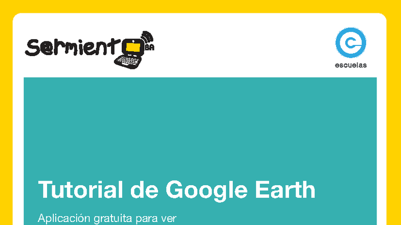 Tutorial de Google Earth: Aplicaciones Educativas y Recursos (B6e849 ...