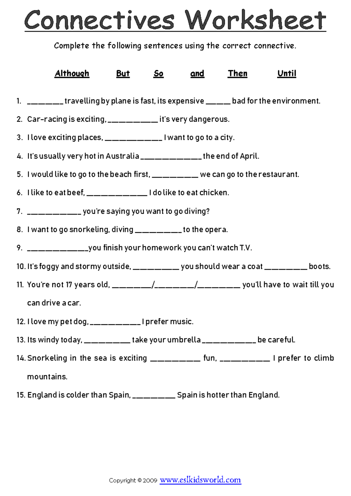 Connectives Practice Exercise: Complete the Sentences - Studocu