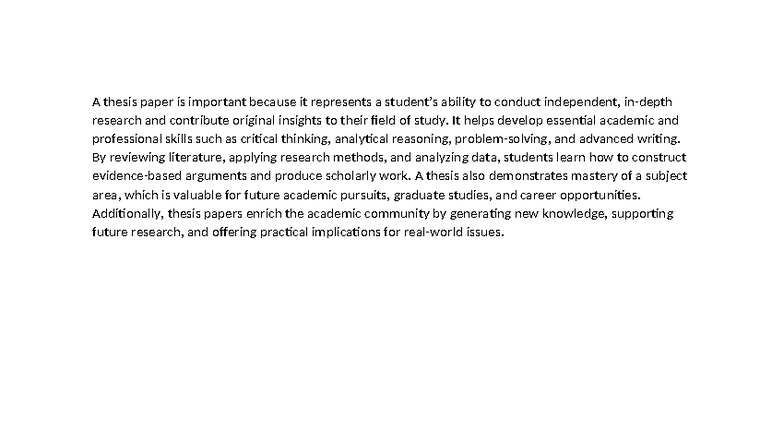 Importance of thesis paper - A thesis paper is important because it ...