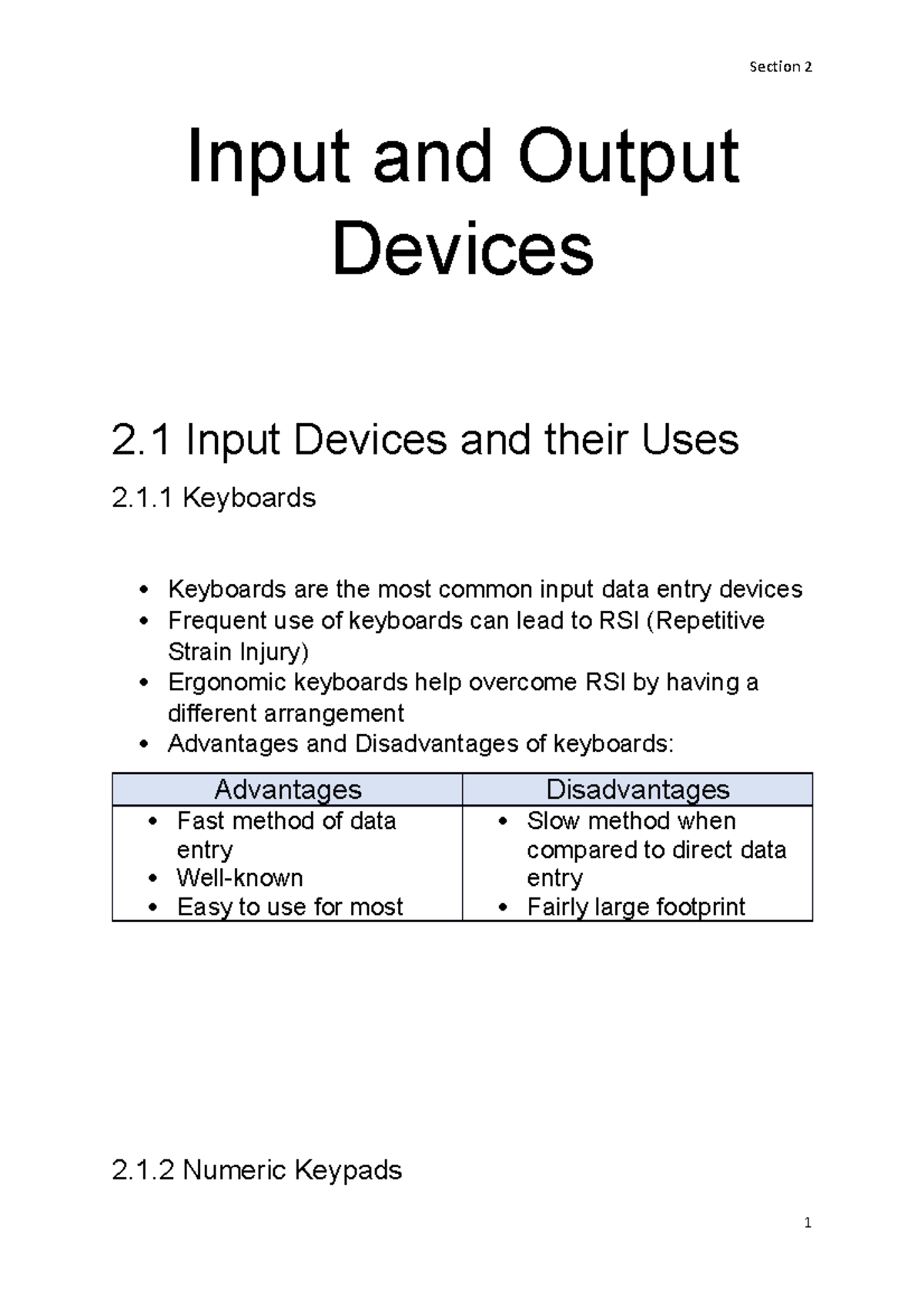 Section 2 - Input and Output Devices - Input and Output Devices 2 Input Devices and their Uses 2 ...