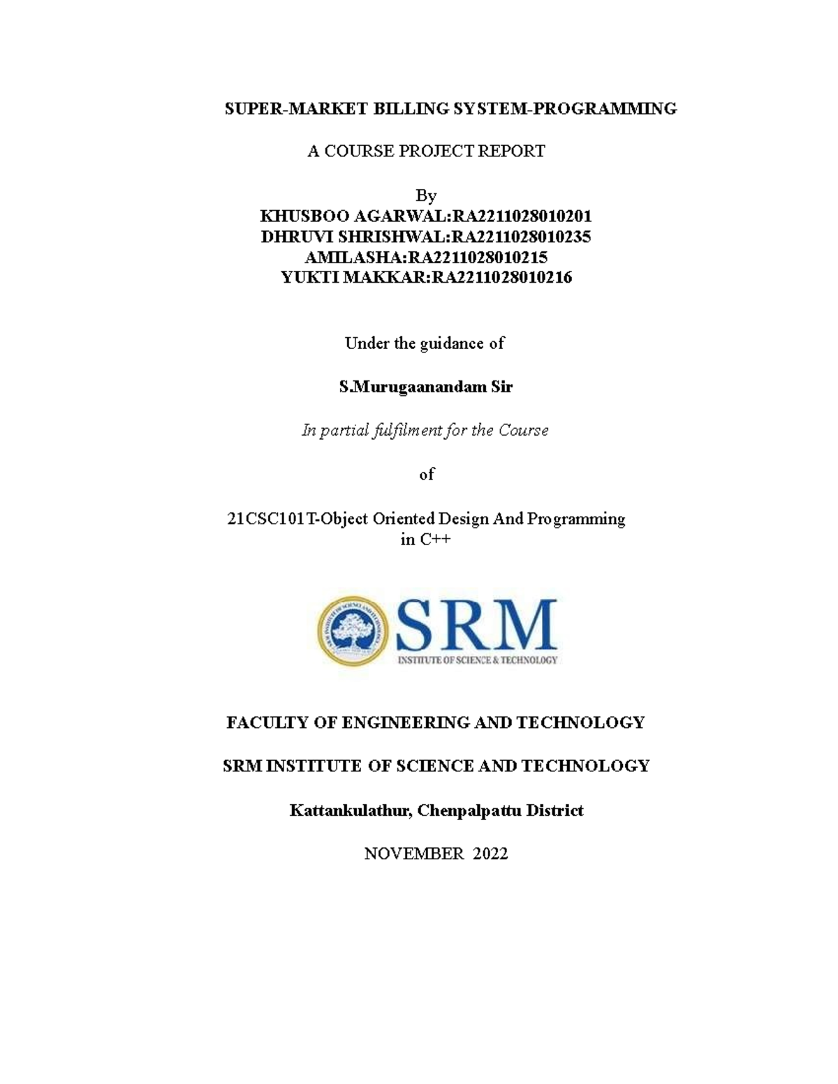 21CSC101T - Mini Project Report: Super-Market Billing System OOP in C++ ...
