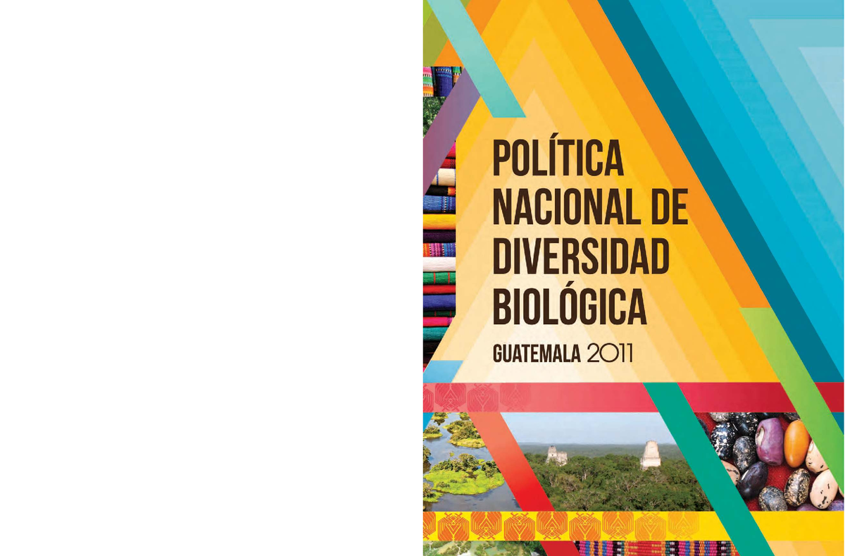 POLÍTICA NACIONAL DE DIVERSIDAD BIOLÓGICA: ACUERDO GUBERNATIVO 2011 ...