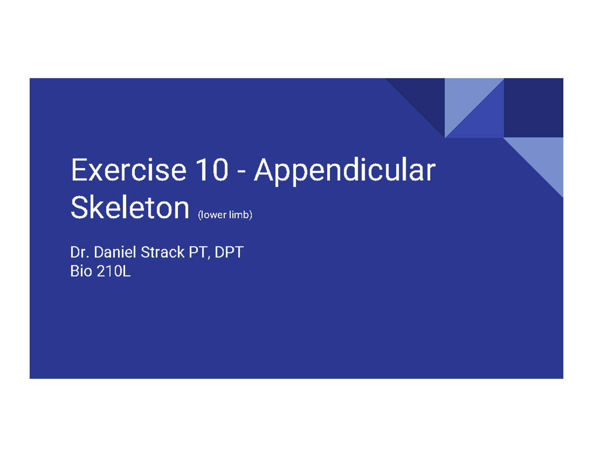 Bio 210L Week 4: Anatomy of the Appendicular Skeleton - Lower Limb ...