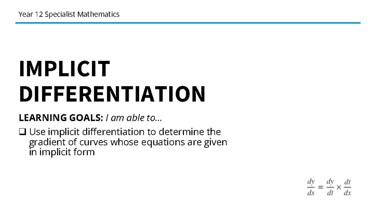 Year 12 Specialist Mathematics: Implicit Differentiation Notes - Studocu