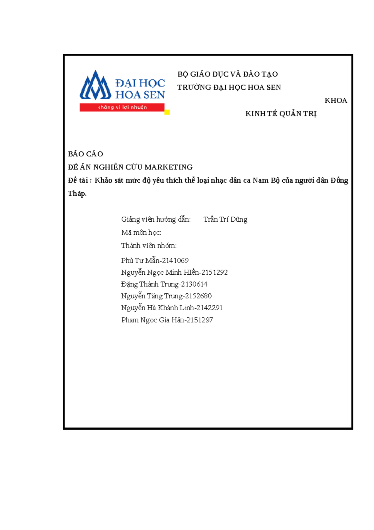 Sample research rp - B GIÁO D C VÀ ĐÀO T OỘ Ụ Ạ TR NG Đ I H C HOA SENƯỜ Ạ Ọ KHOA KINH T QU N TRẾ ...