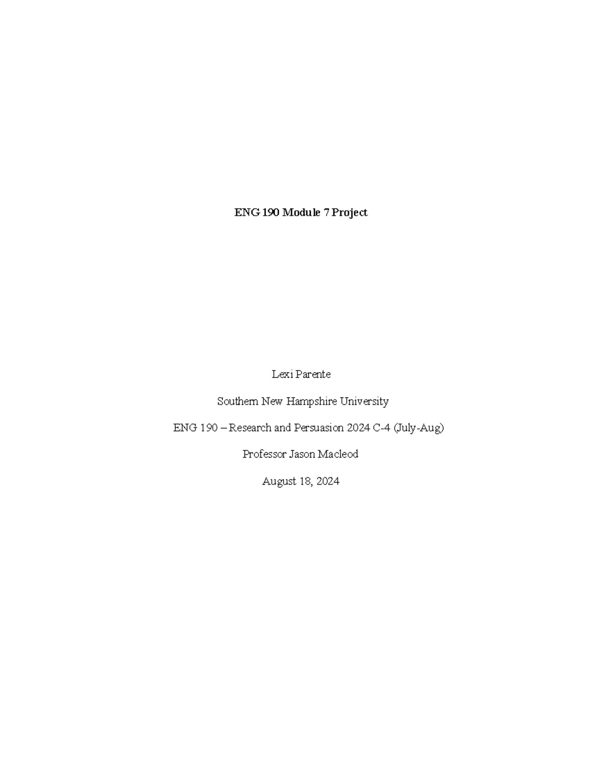 ENG 190 Module 7 Project - ENG 190 Module 7 Project Lexi Parente ...