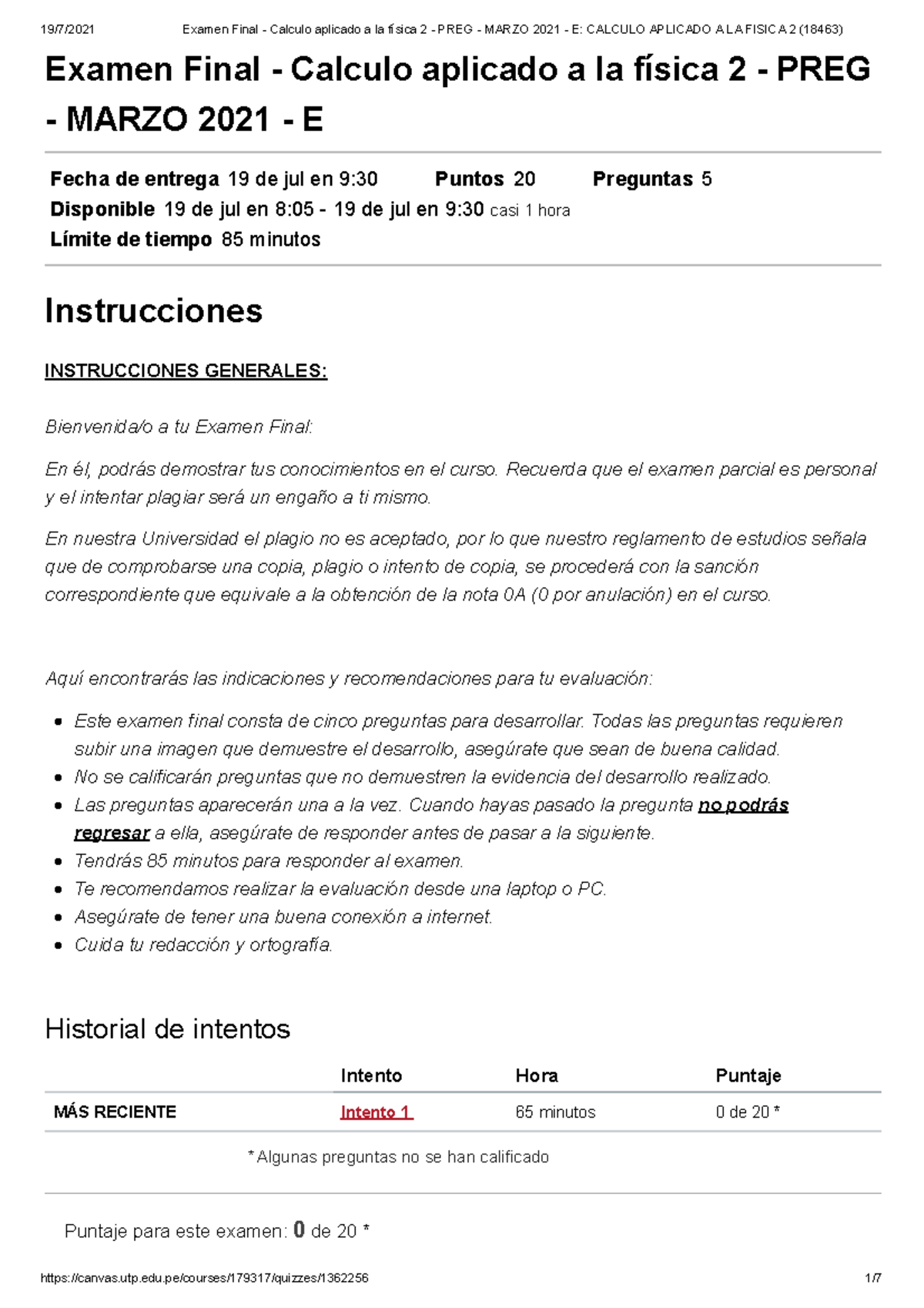 Examen final calculo aplicado a la fisica 2 - * Algunas preguntas no se han calificado Examen ...