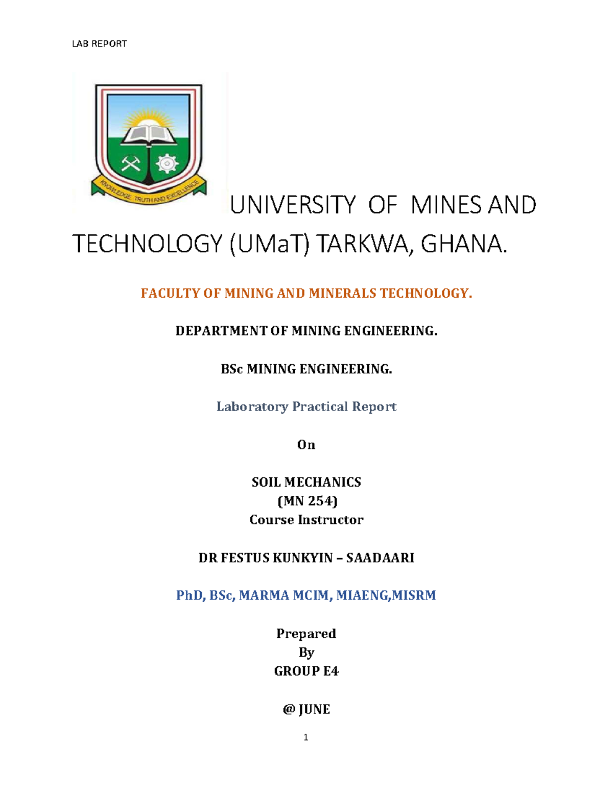 Laboratory Practical Report on Soil Mechanics (MN 254) at UMaT - Studocu