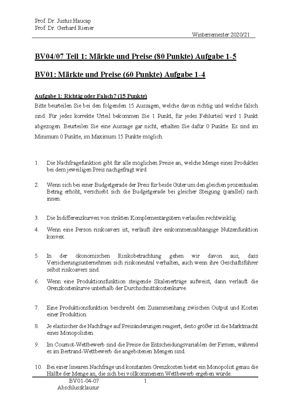 Klausur BV01-04-07 WS 20 21 - Prof. Dr. Gerhard Riener Wintersemester ...