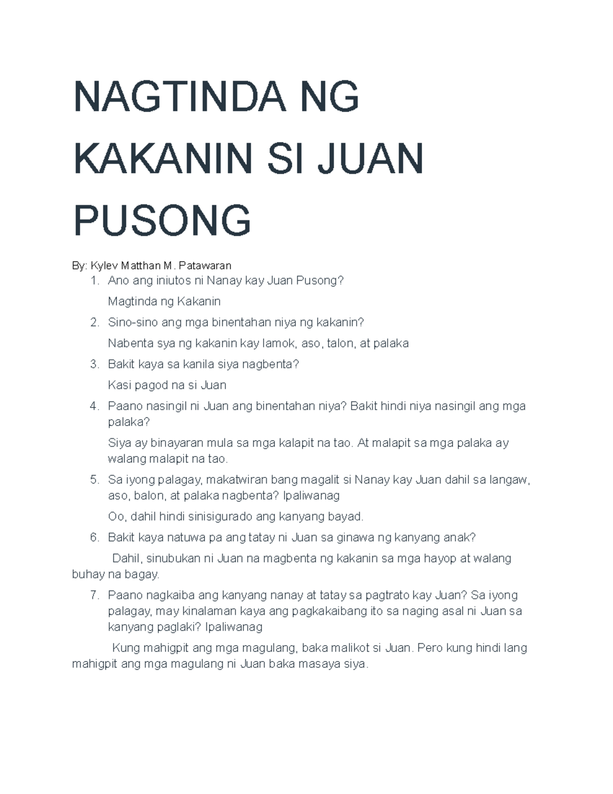 Nagtinda ng Kakanin si Juan Pusong: Isang Pagsusuri - Studocu