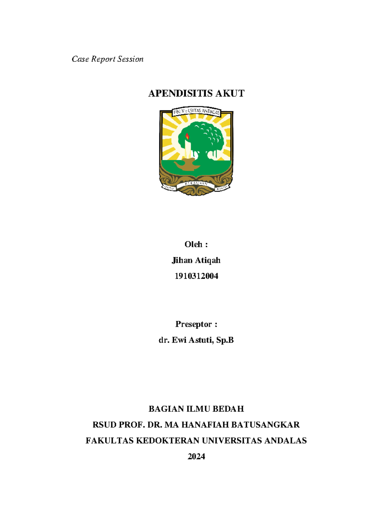 CRS - Apendisitis Akut: Laporan Kasus dan Tatalaksana - Studocu