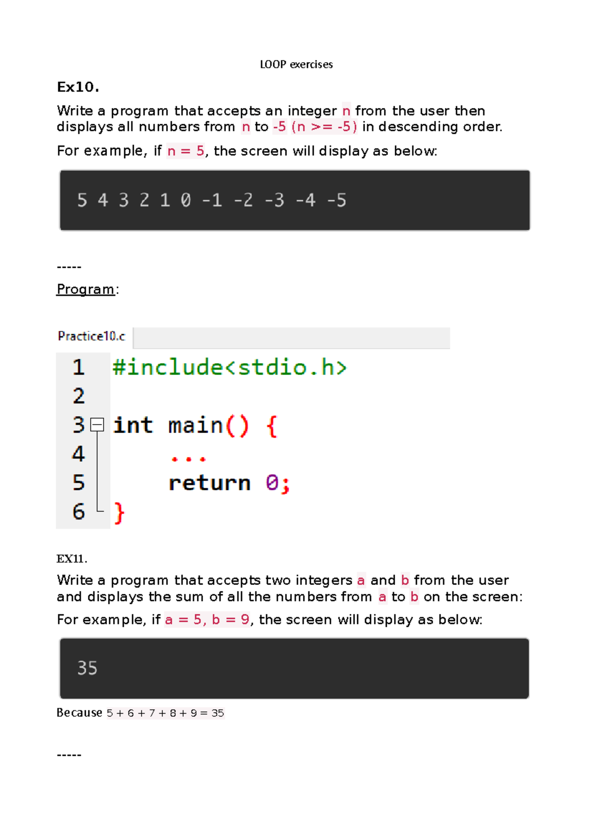 C-Loop (Exercises)f - LOOP exercises Ex10. Write a program that accepts an integer n from the ...