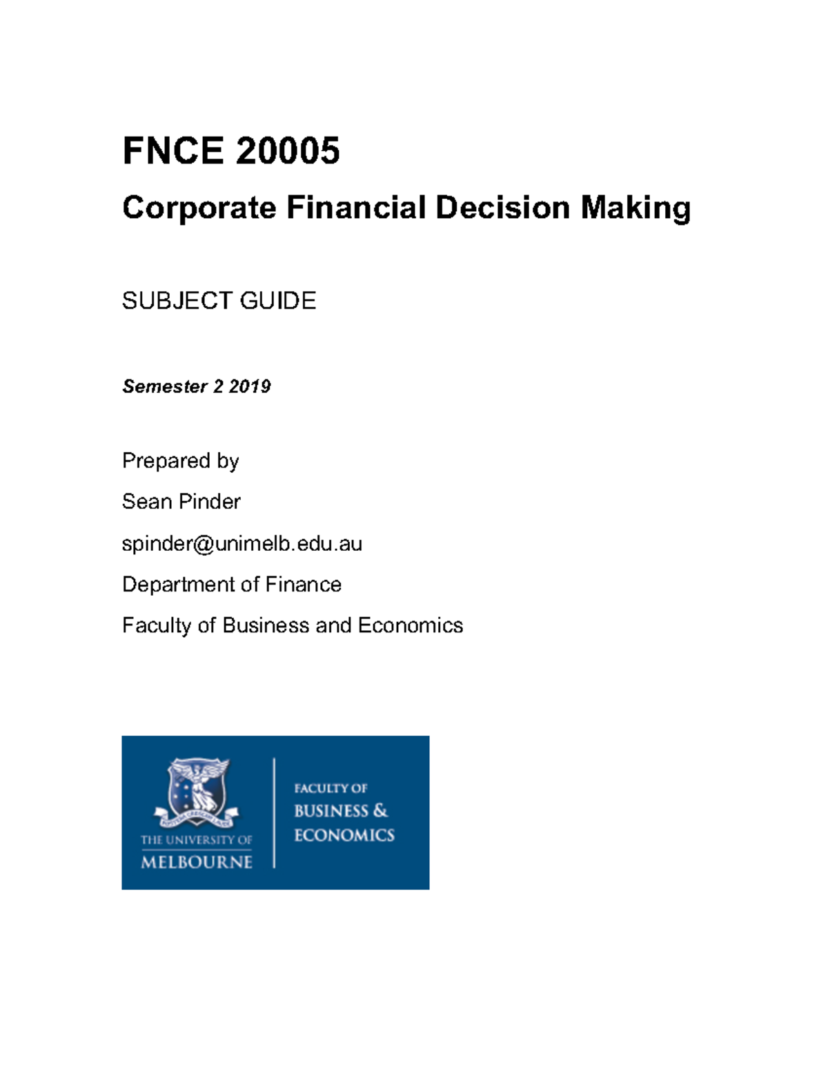 CFDM Subject outline - Sean Pinder - FNCE 20005 Corporate Financial ...