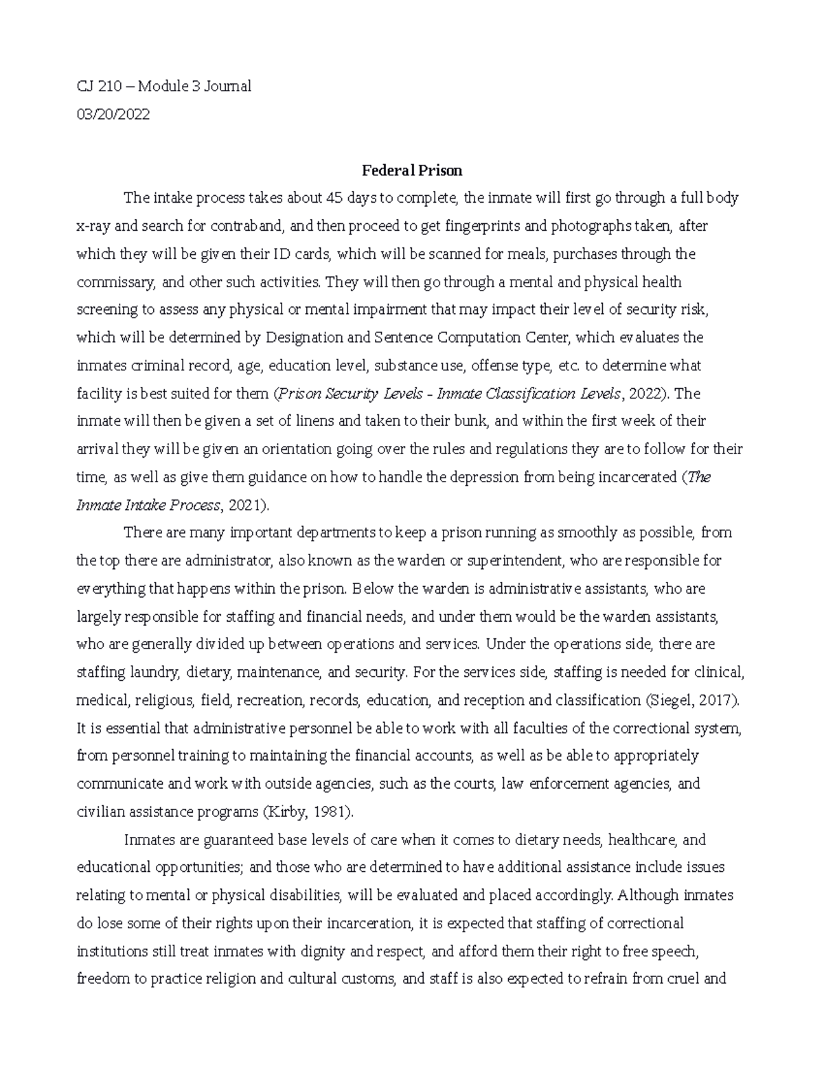 CJ 210 Module 3 Journal: Understanding the Federal Prison Intake ...