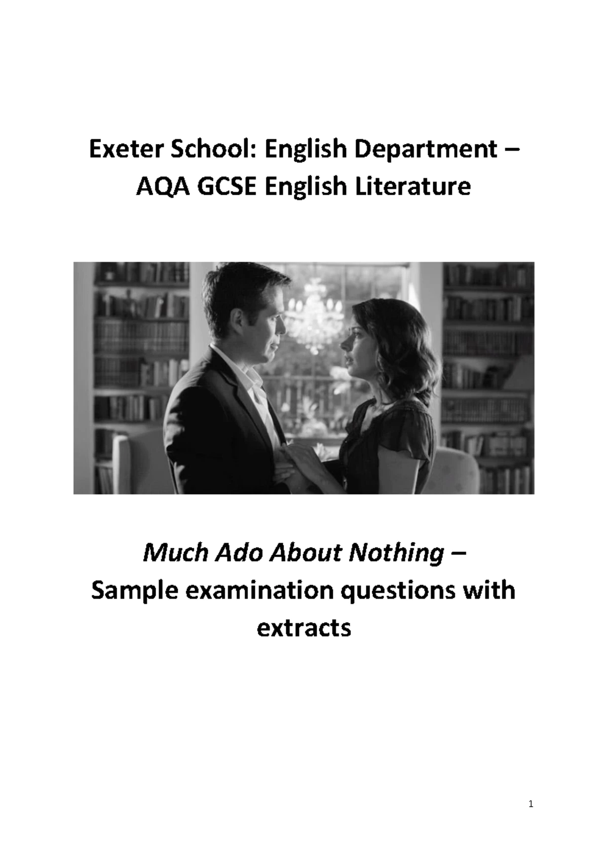 Much Ado About Nothing – Sample Questions & Extracts (AQA GCSE) - Studocu