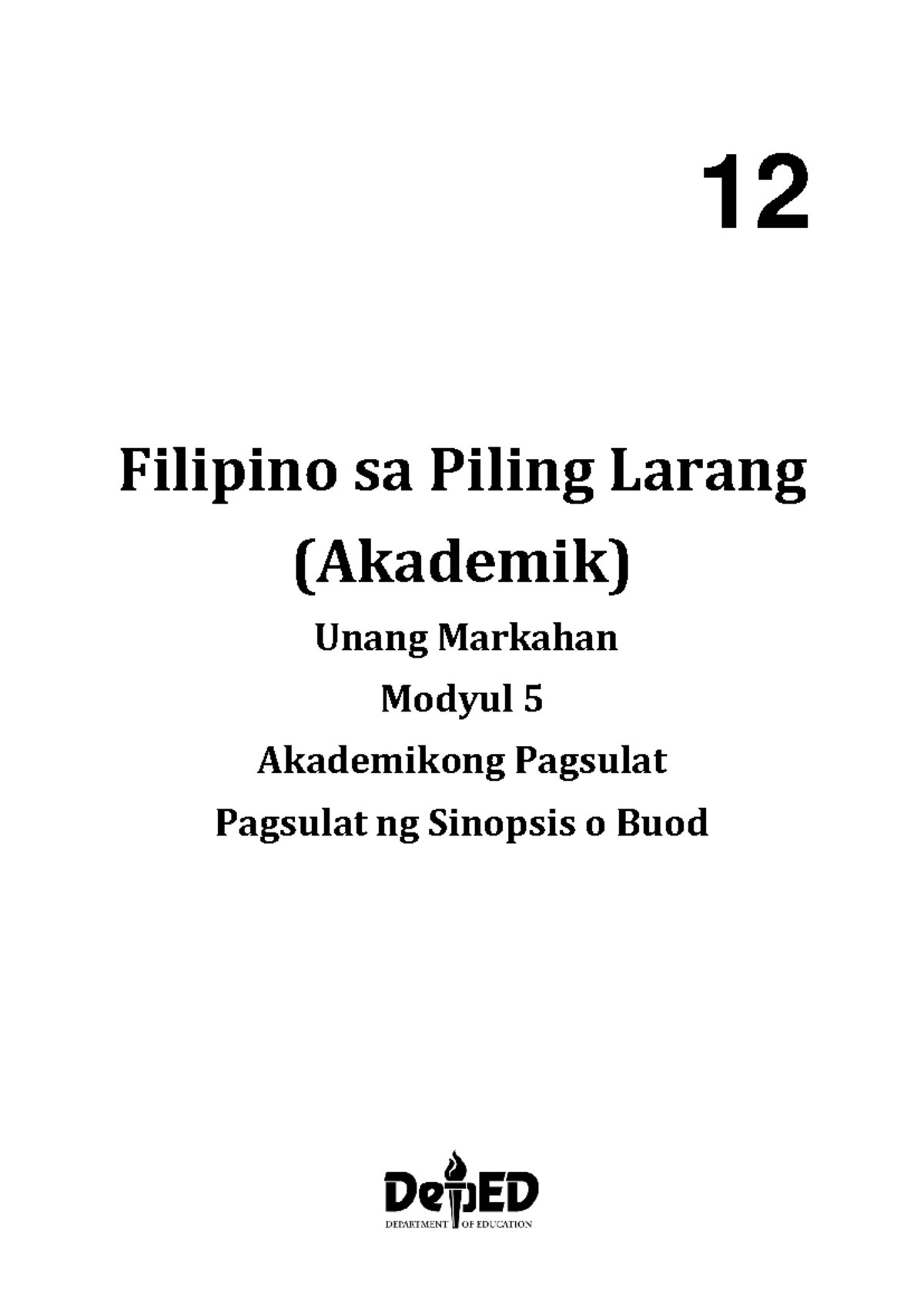 Modyul 5: Pagsulat ng Sinopsis sa Filipino sa Piling Larang (ACAD ...