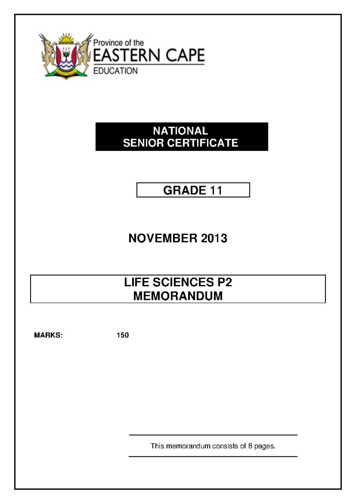 Life Sciences Paper 1 GR11 November 2013 Memorandum Analysis - Studocu