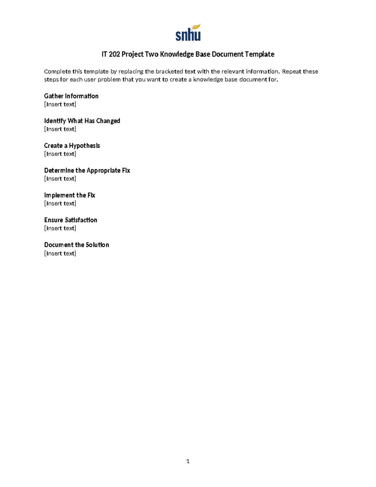 IT 202 Project Two Knowledge Base Document Template - Repeat these steps for each user problem ...