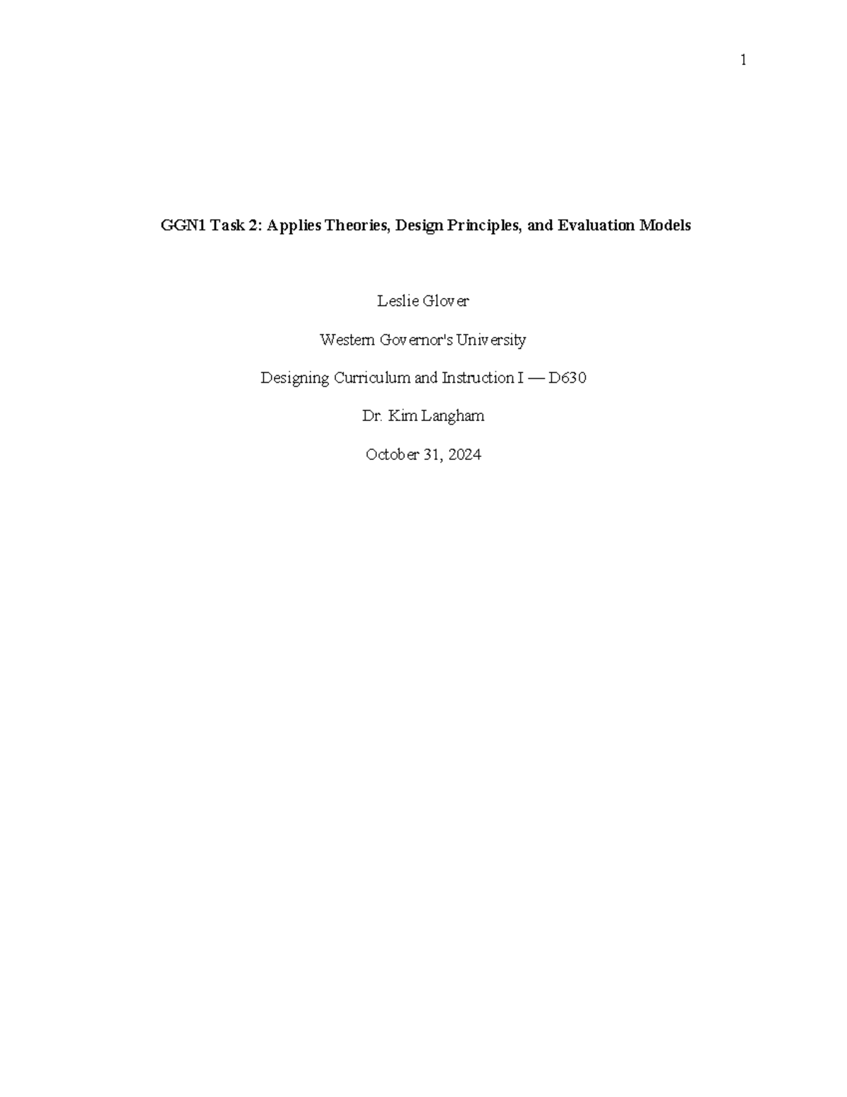 GGN1 Task 2 - Curriculum Design Principles and Evaluation Models - Studocu