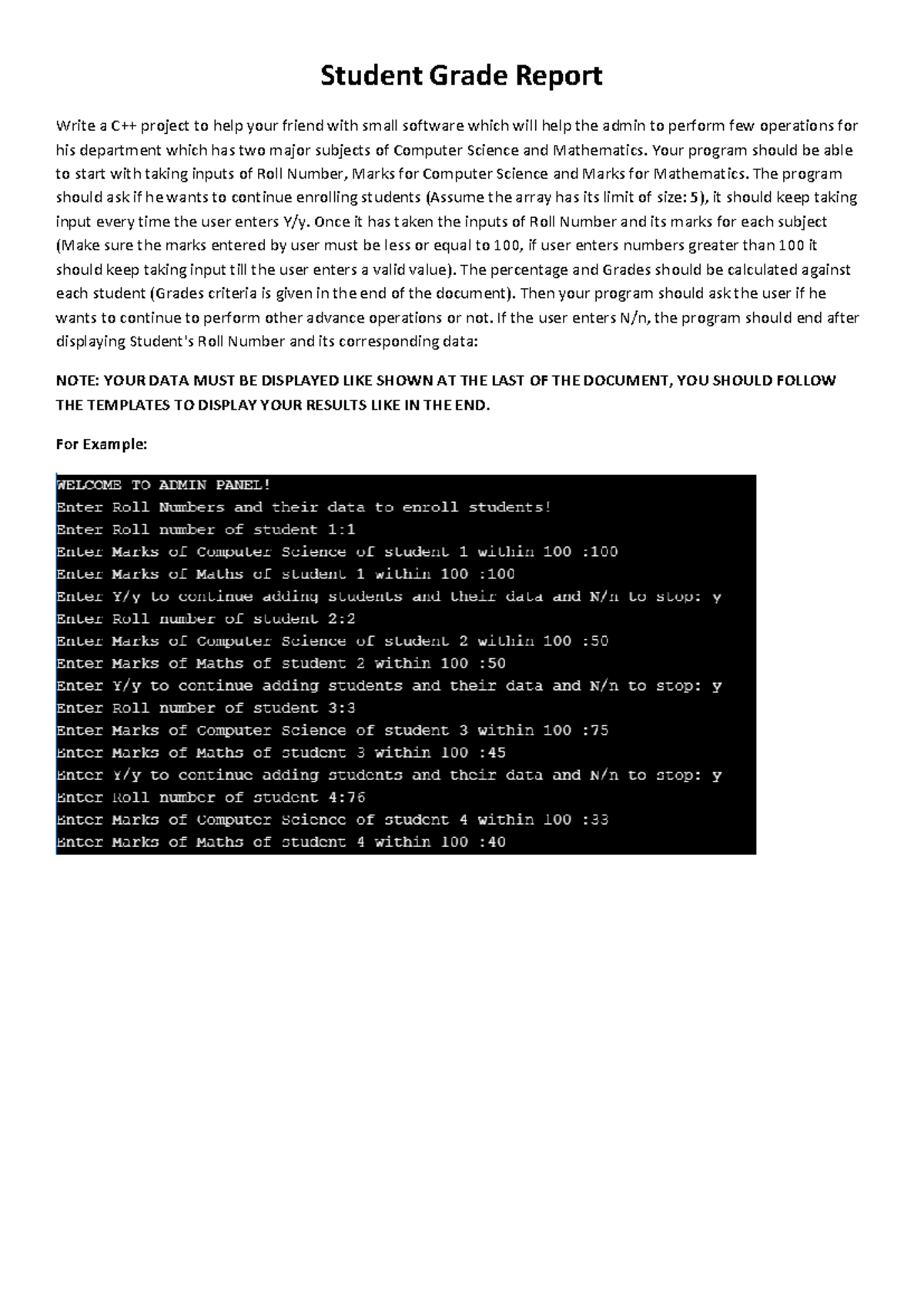 Project 2 - assignment - Student Grade Report Write a C++ project to ...