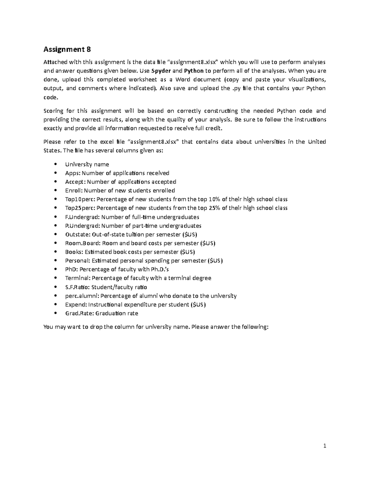 Assignment 8-1 - Assignment 8 Attached with this assignment is the data ...