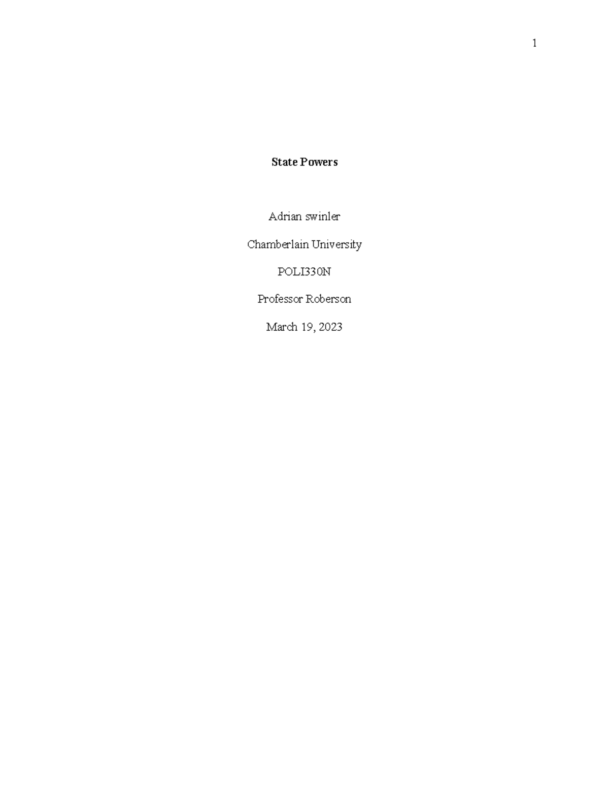 Political science week 2 assignment - State Powers Adrian swinler Chamberlain University ...