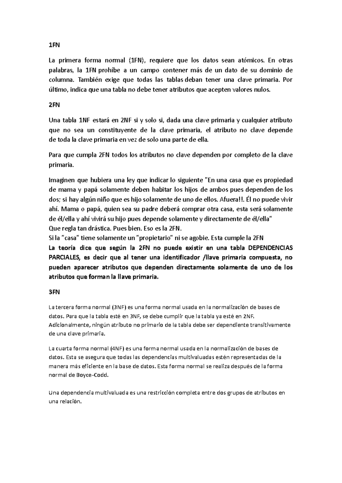 1FN vs 2FN vs 3FN vs 4FN - Formas Normales - 1FN La primera forma ...