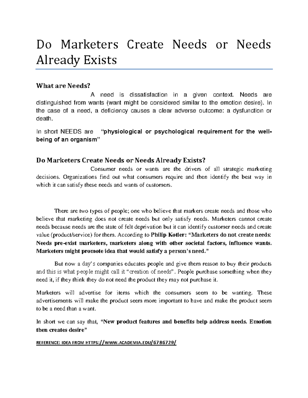 Marketers and Consumer Needs: Creation vs. Existence Analysis - Studocu