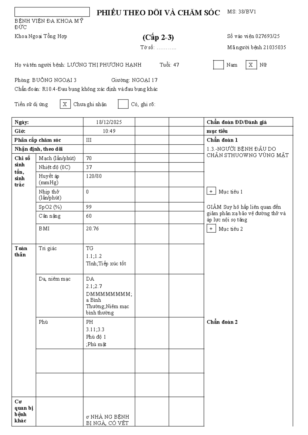 PHIẾU THEO DÕI VÀ CHĂM SÓC BỆNH NHÂN MS: BỆNH VIỆN ĐA KHOA MỸ ĐỨC - Studocu