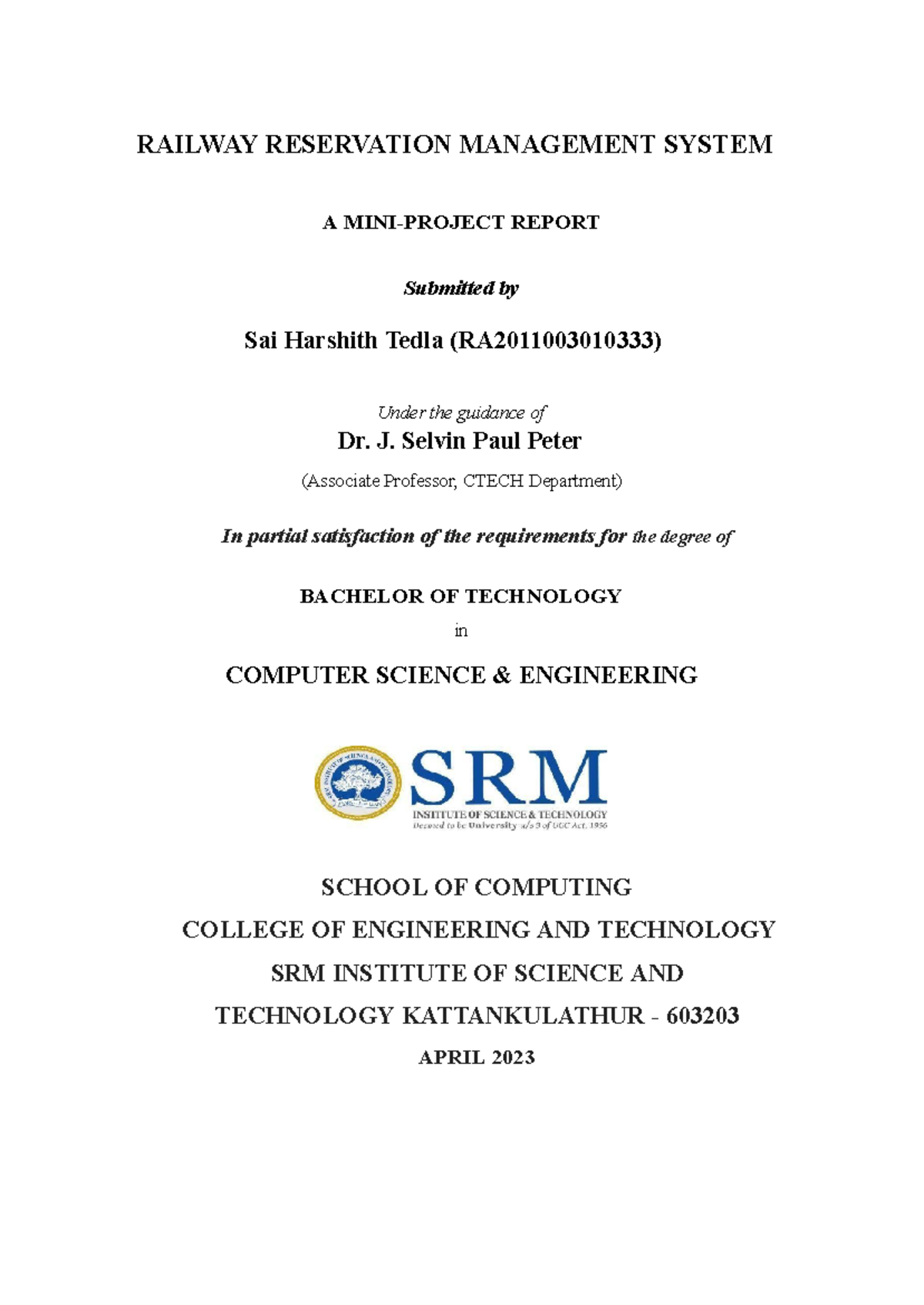 Dbmsp RMS 333 - DBMS Project - RAILWAY RESERVATION MANAGEMENT SYSTEM A MINI-PROJECT REPORT ...