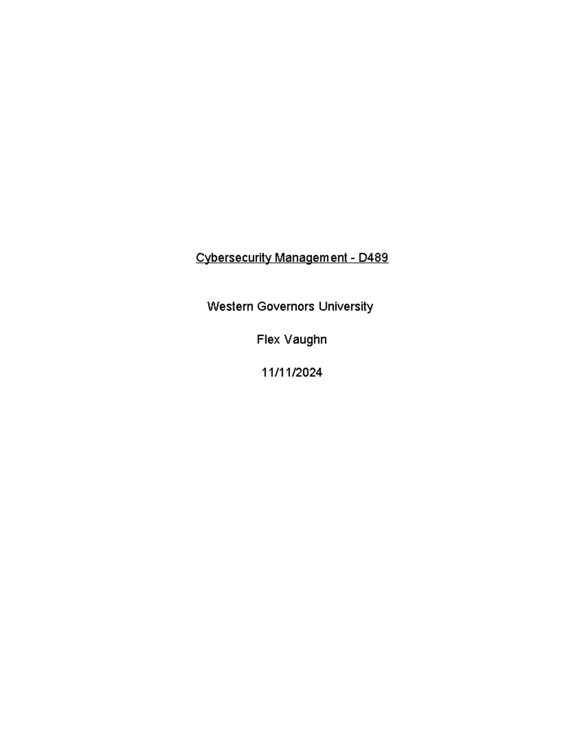 Cybersecurity Management Review and Recommendations - D489 - Studocu