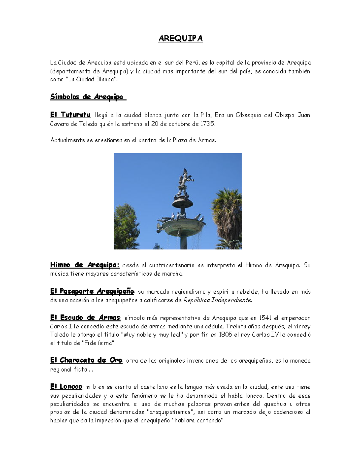 Arequipa - Símbolos de Arequipa El Tuturutu : llegó a la ciudad blanca ...