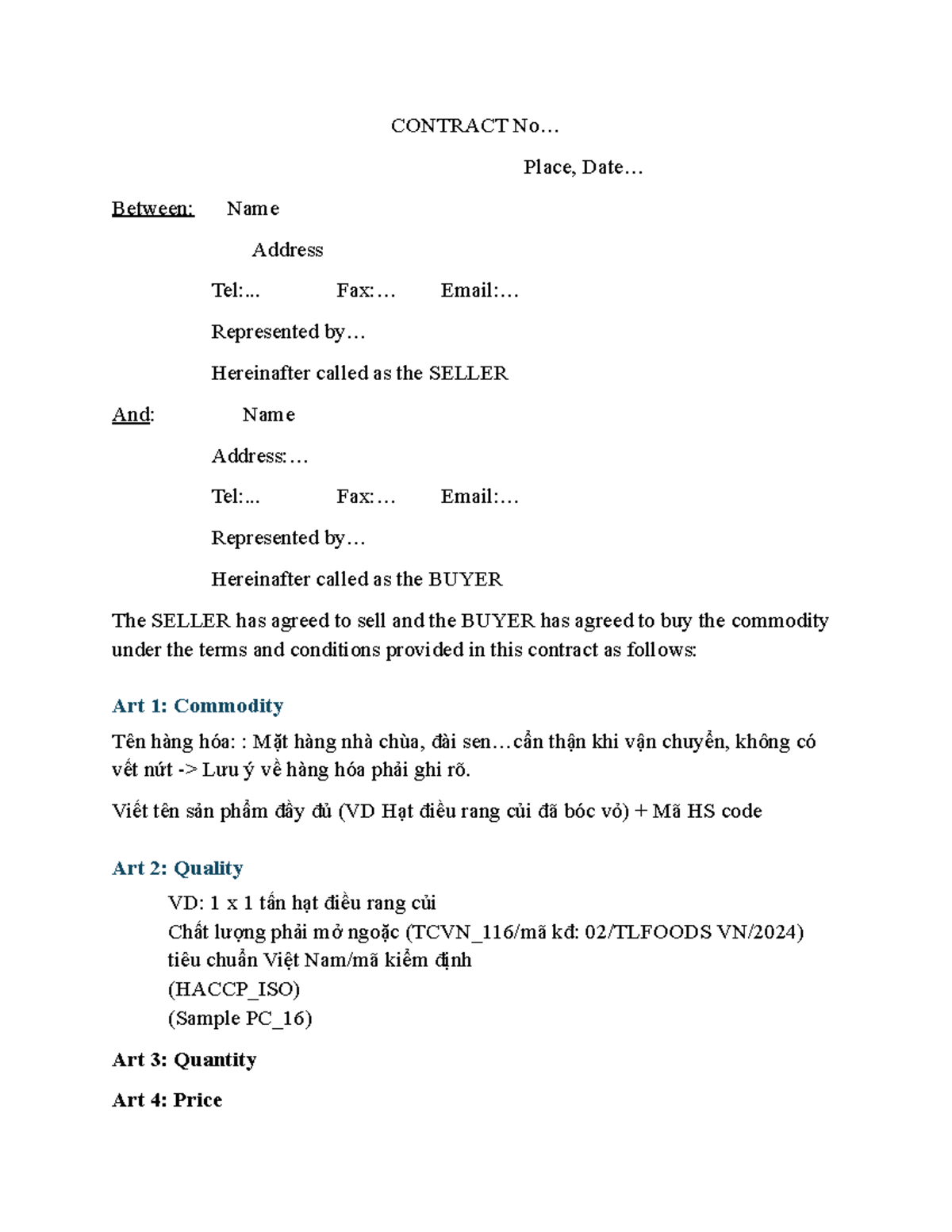 Contract sample - CONTRACT No... Place, Date... Between: Name Address ...