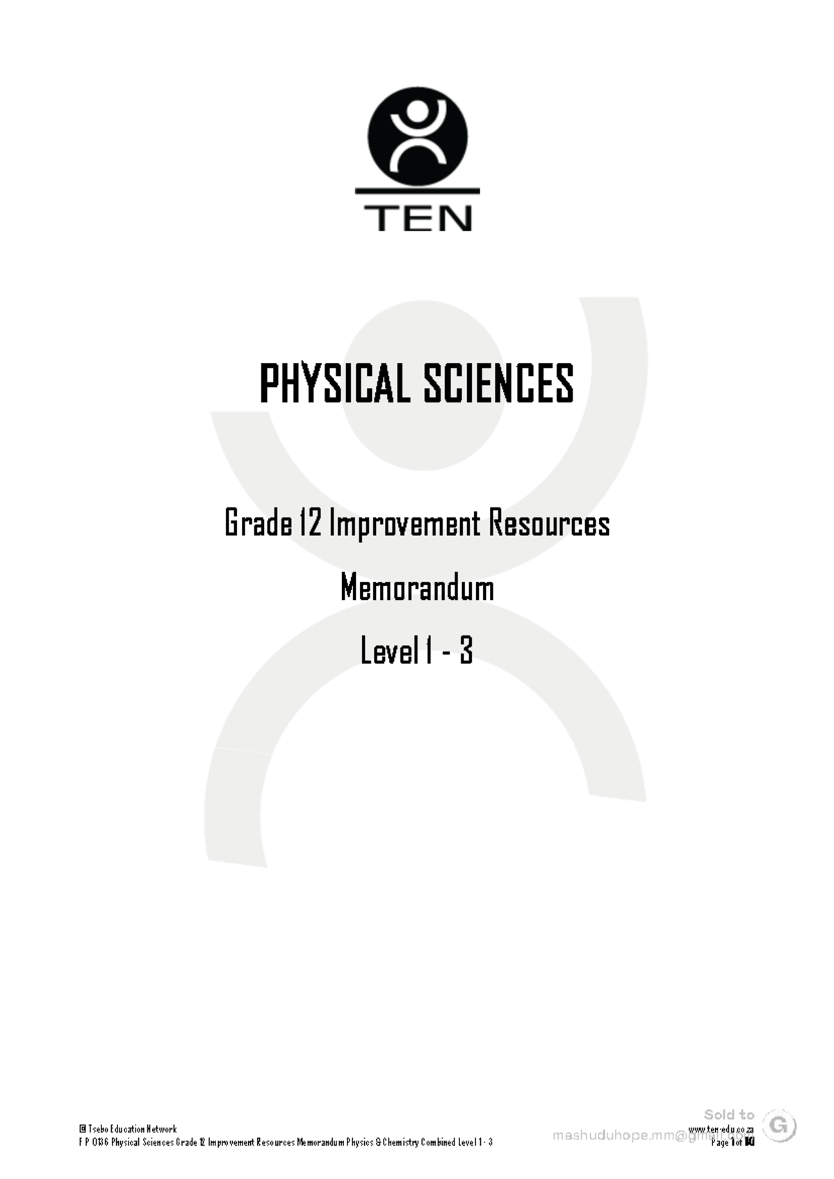 PHYSICAL SCIENCES GRADE 12 IMPROVEMENT RESOURCES MEMO LEVEL 1-3 - Studocu