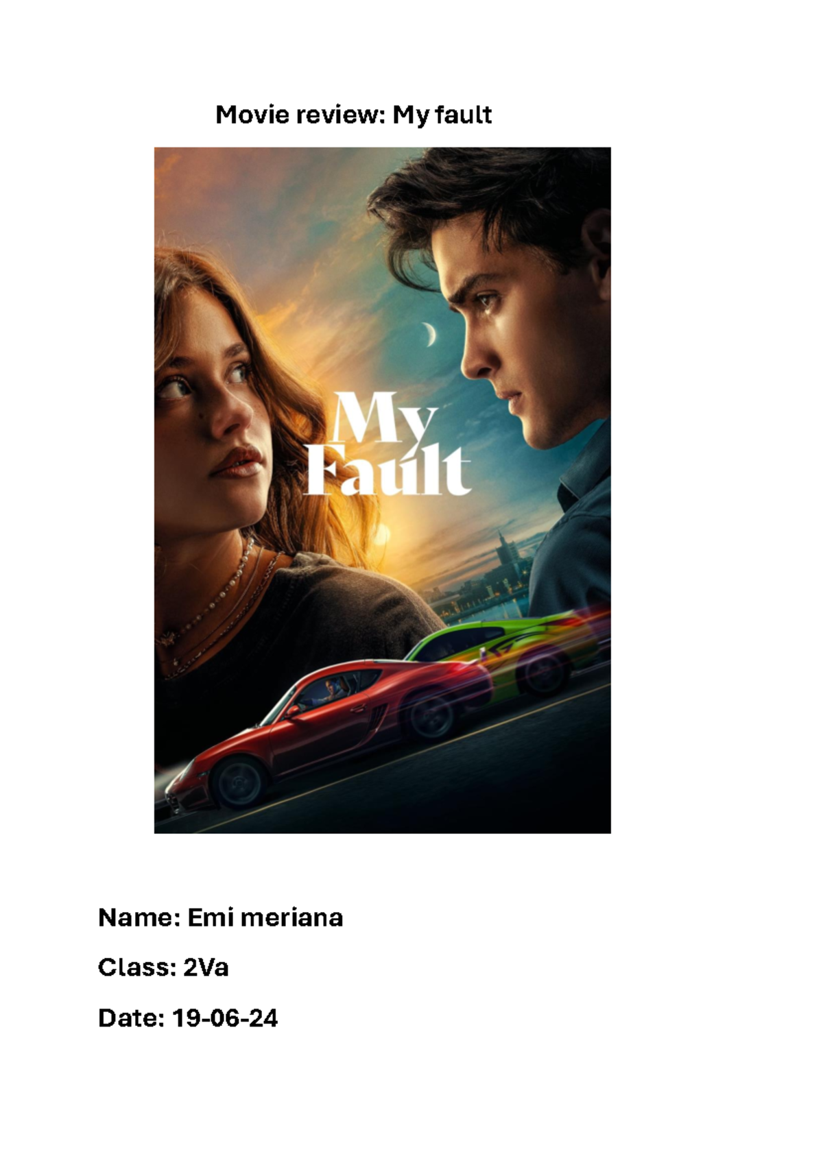 Movie Review: My Fault by Emi Meriana (Class 2Va) - Studeersnel