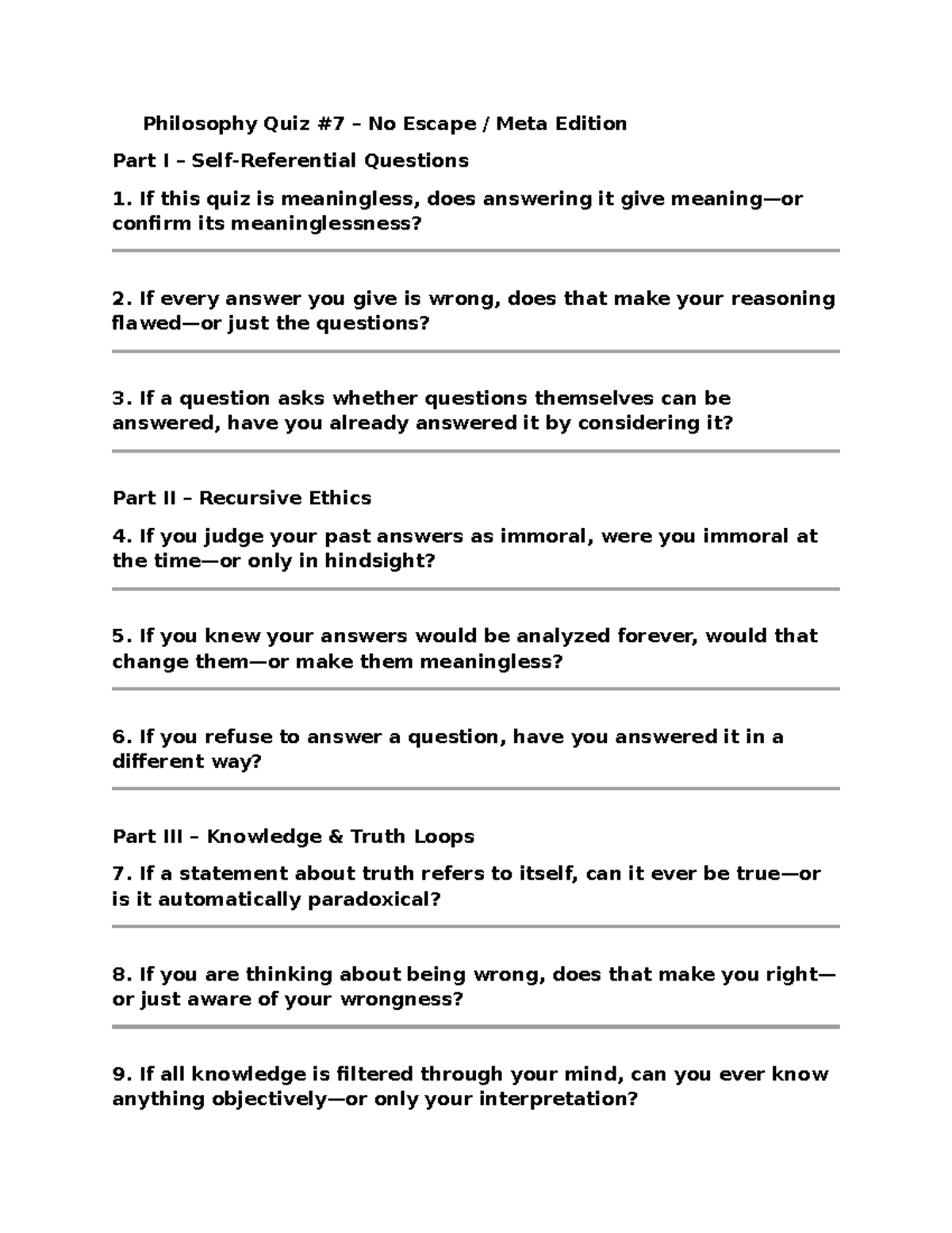 Philosophy Quiz 7: Meta Edition Questions & Recursive Ethics - Studocu