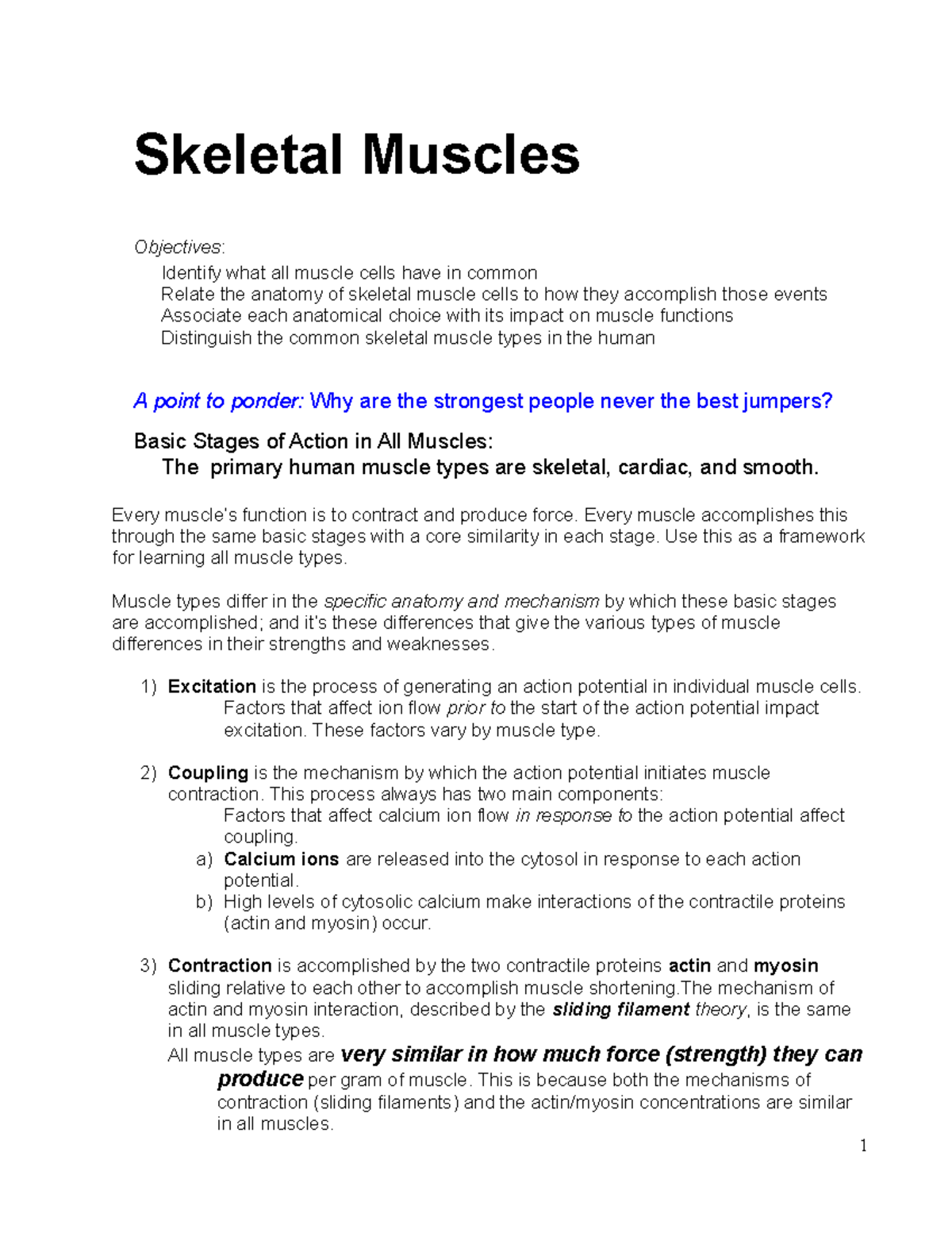 Skeletal Muscle Notes - Skeletal Muscles Objectives: Identify what all ...