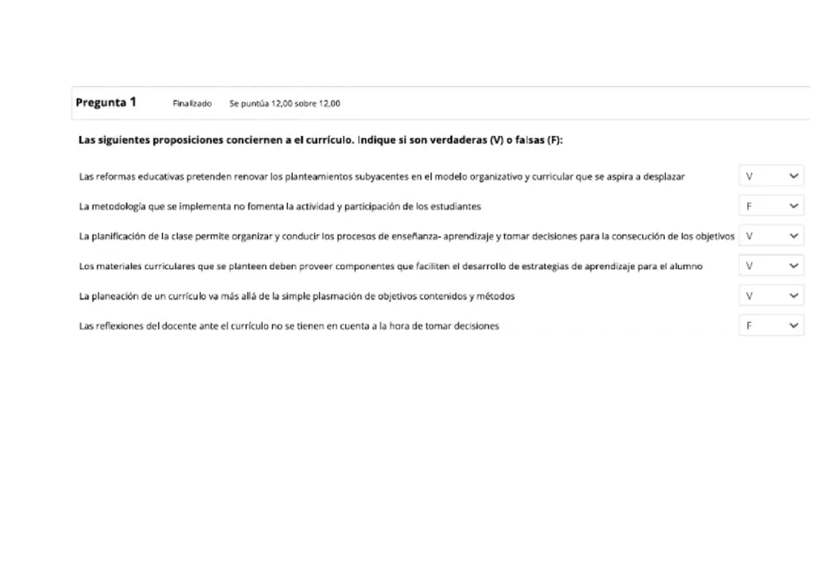 Cuestionario 2 sobre Currículo - Evaluación y Planificación Educativa ...