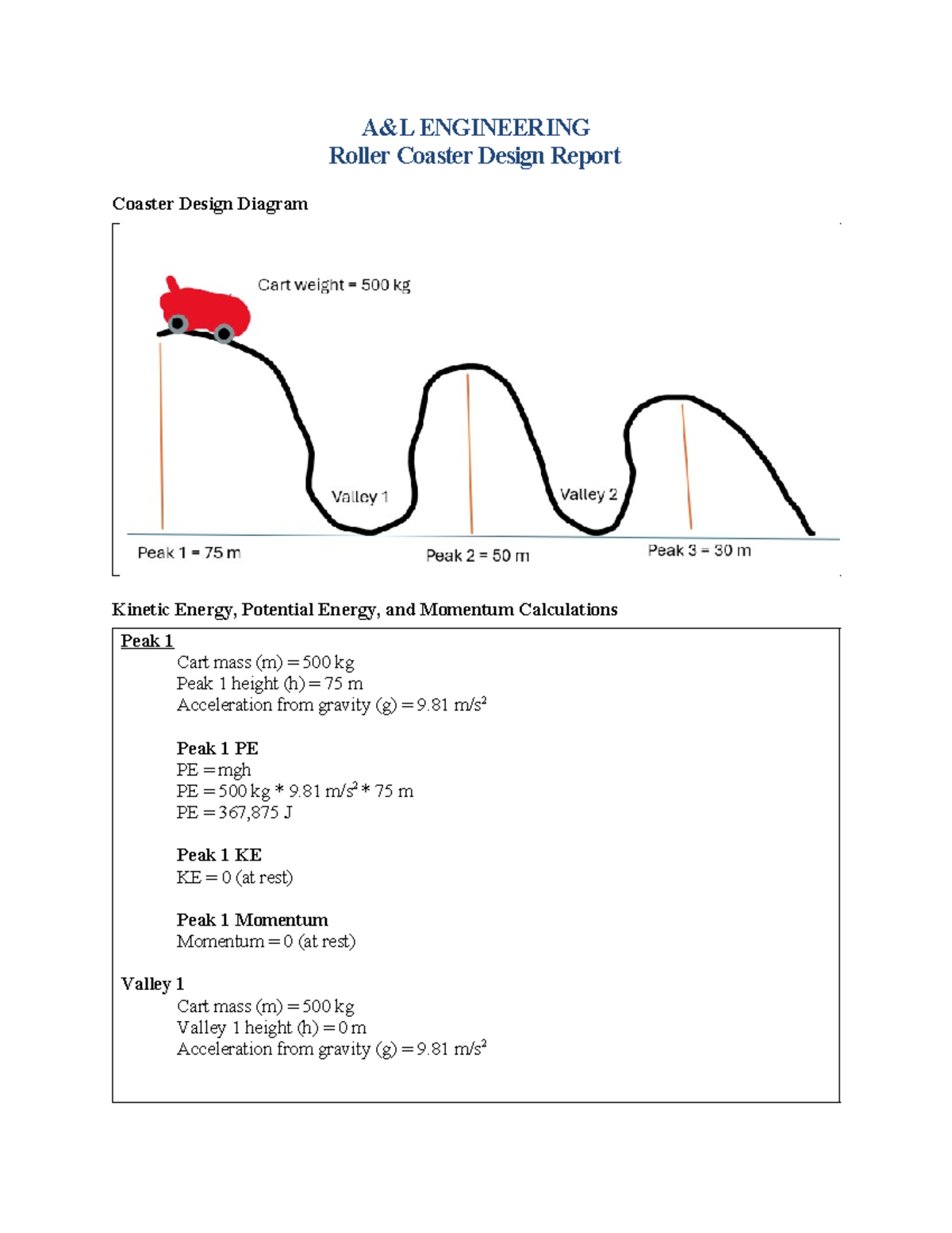 PHY 150 Project 3: Roller Coaster Design & Energy Analysis Report - Studocu