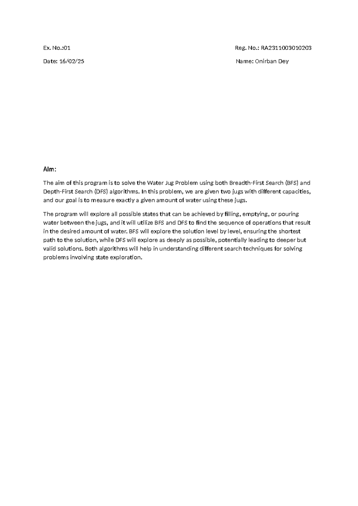 Ex. No.: 01 - Water Jug Problem Solution Using BFS & DFS - Studocu