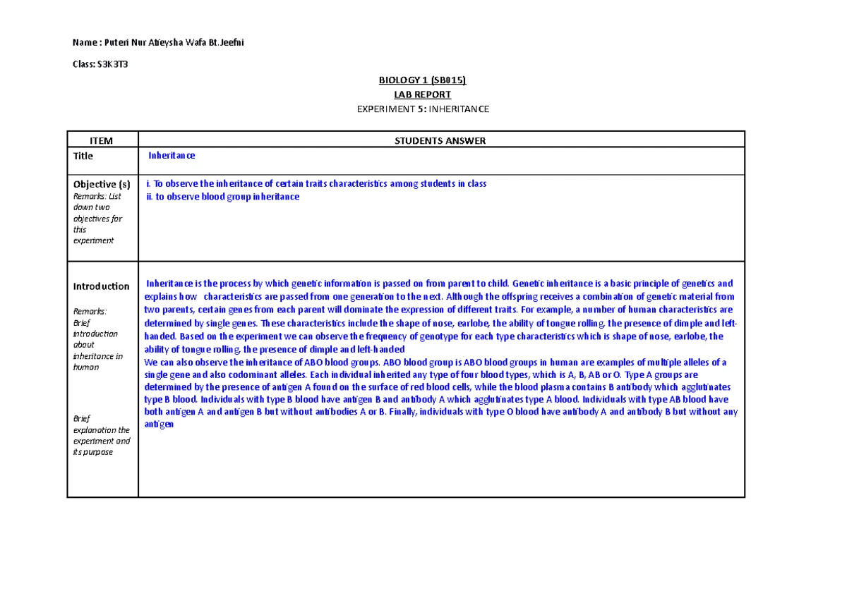 LAB Report 5 Biology SB015 - LAB REPORT: EXPERIMENT 5 TITLE: Inheritance OBJECTIVES: 1. To ...