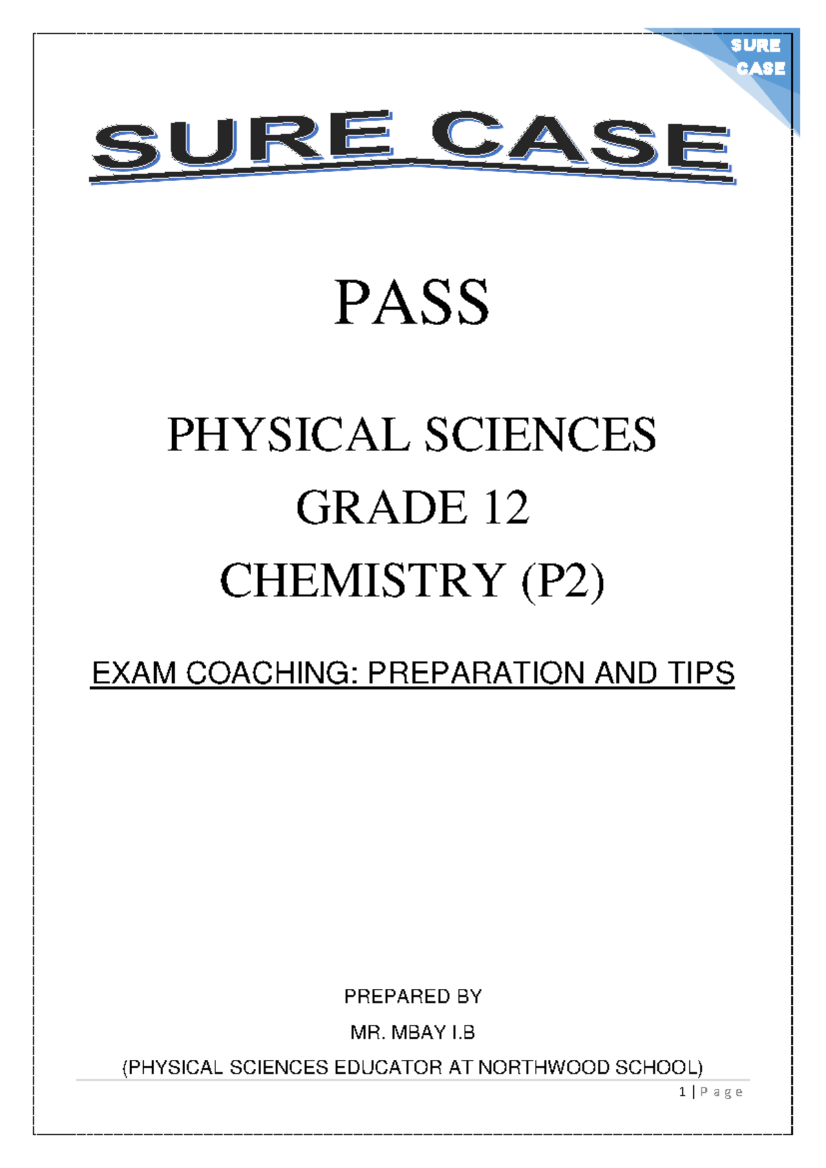 Grade 12 Chemistry P2 Exam Coaching & Tips - SURE CASE - Studocu