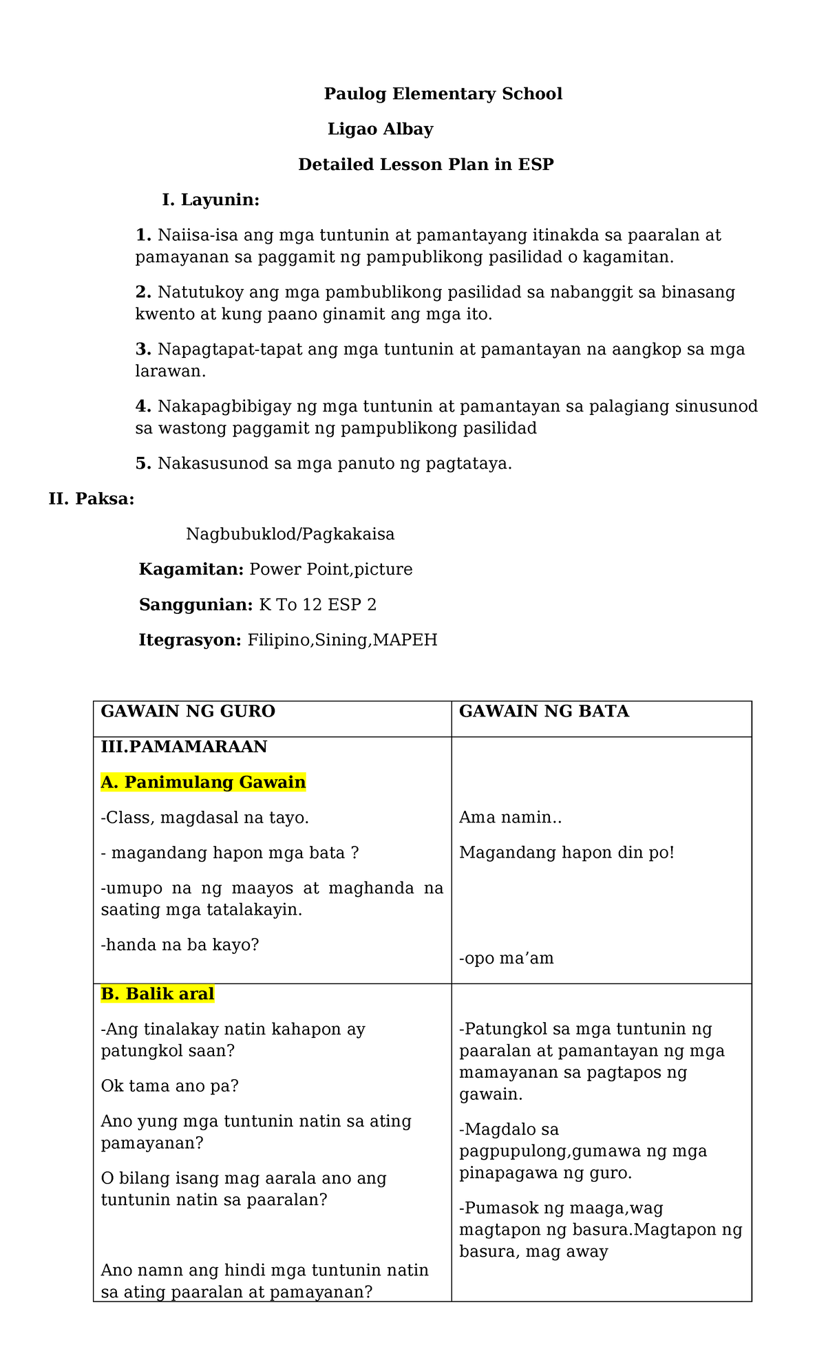 Paulog Elementary School Detailed Lesson Plan in ESP I - Studocu