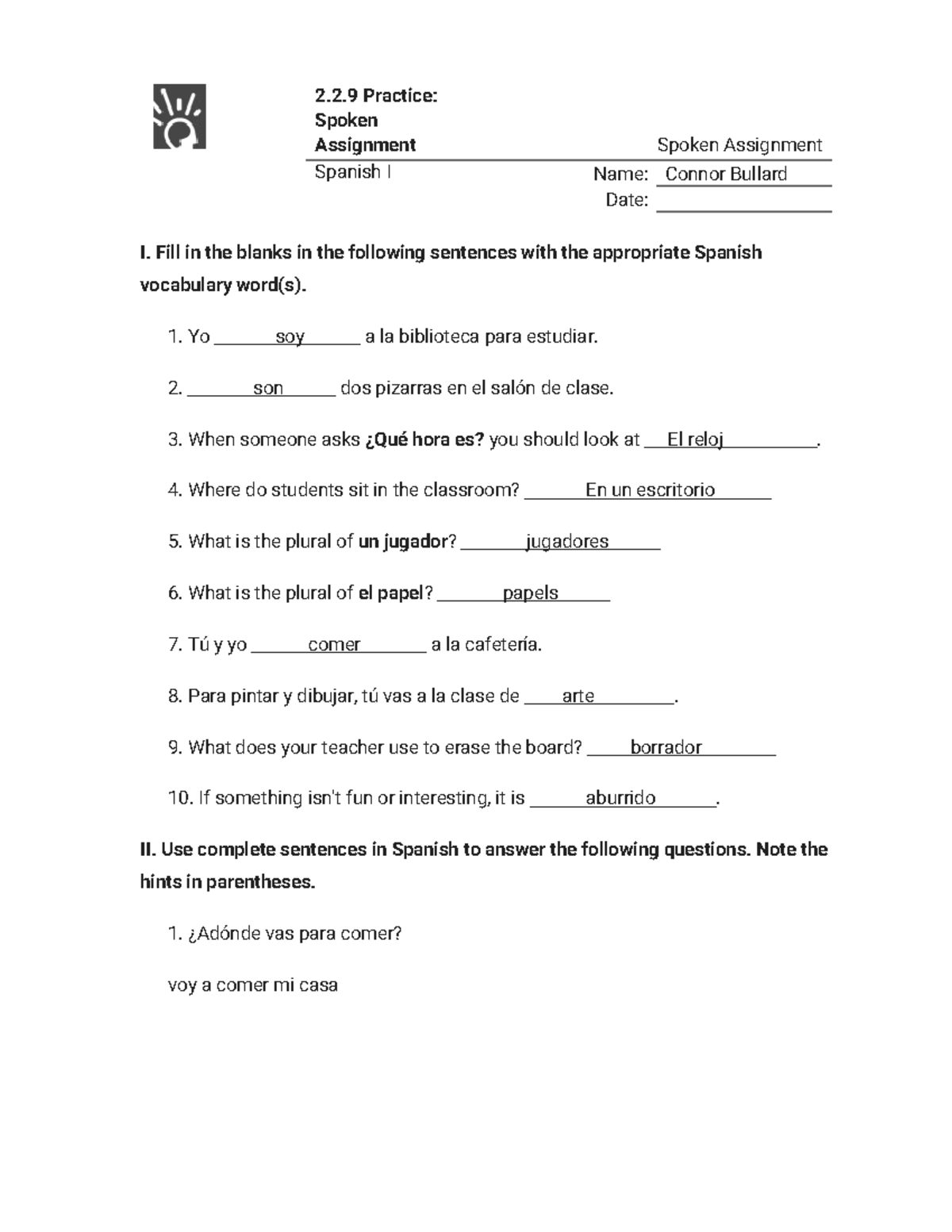 2.2.9 Practice - Spanish I Spoken Assignment Responses - Studocu
