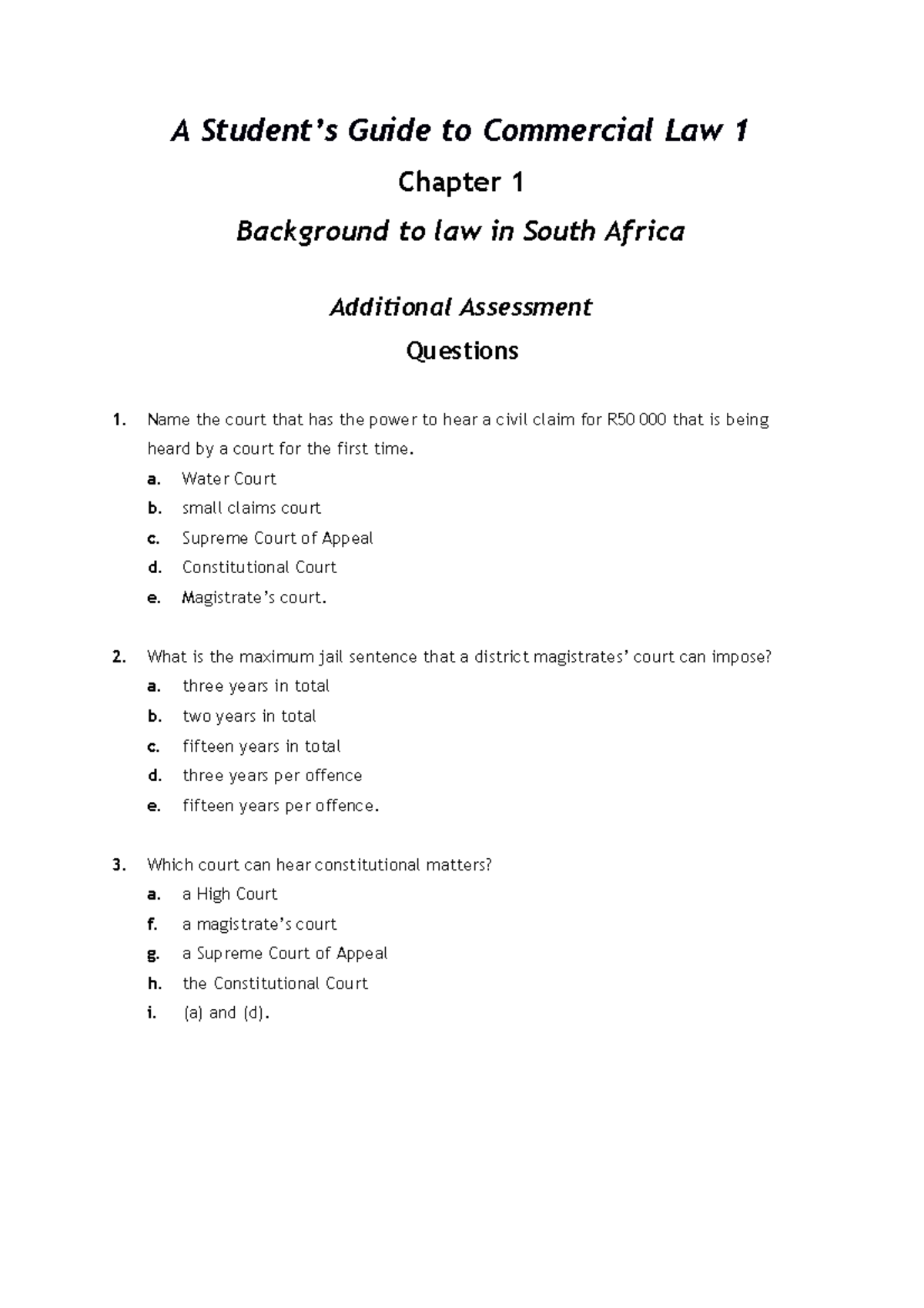 Commercial Law 1 Chapter 1 Additional Assessment Questions - Studocu