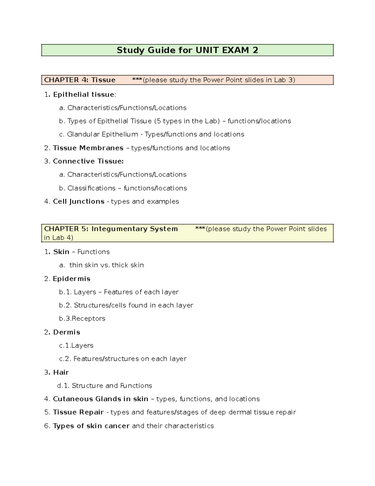 Study Guide for UNIT EXAM 2: Anatomy & Physiology (Ch. 4, 5) - Studocu