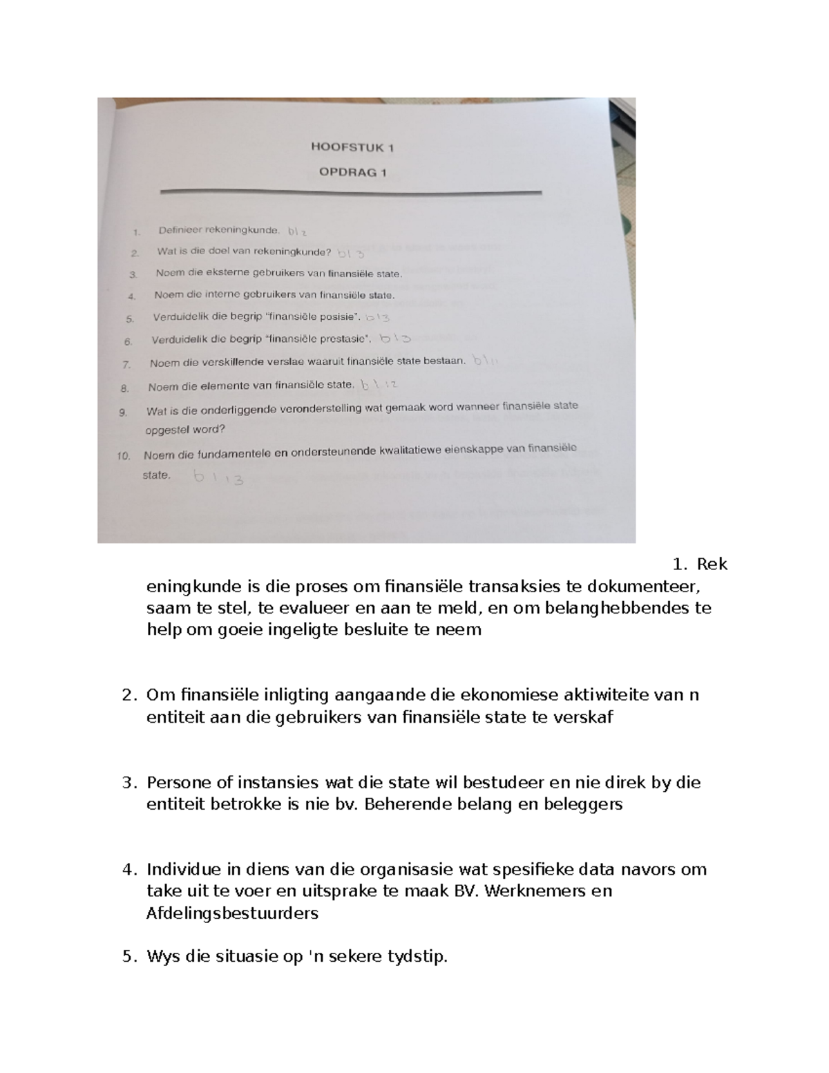 Rekeningkunde Opdrag 1: Nederig en Onderliggende Aannames - Studocu