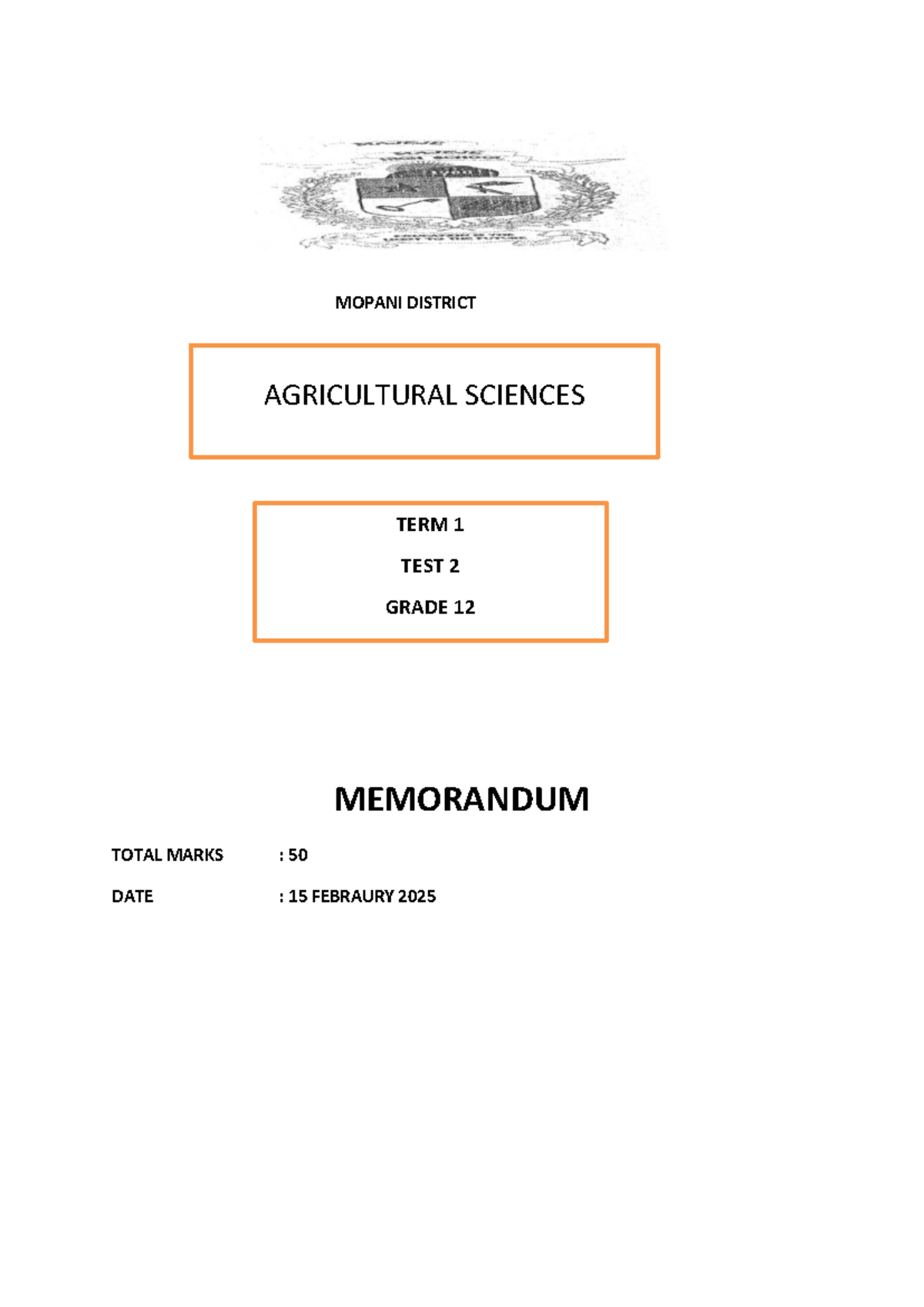 Agric PROD-1 Test 2 Memo - Grade 12 Agricultural Sciences - Studocu